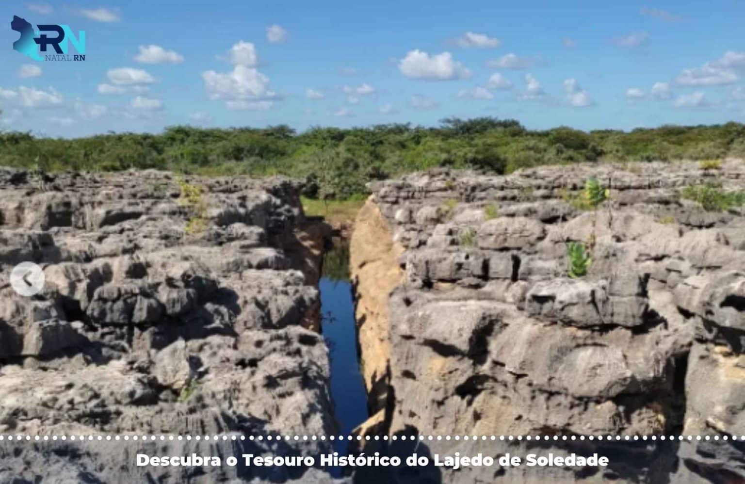 Descubrindo o Lajedo de Soledade - Um Tesouro Histórico em Apodi, RN ...